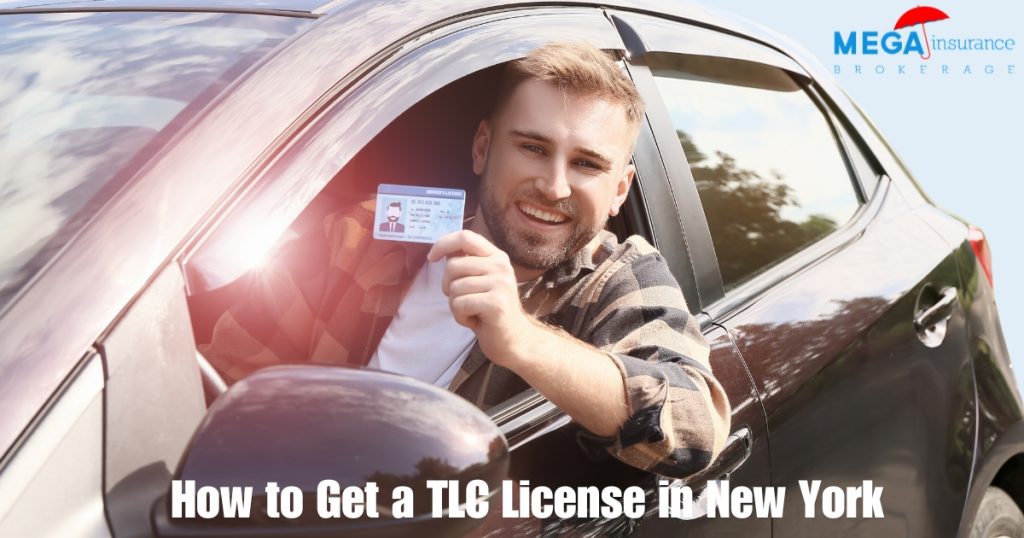 How to Get a TLC License in NYC - Mega Insurance Brokerage
