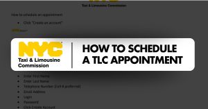 TLC Appointment Scheduling Guide for NYC Drivers